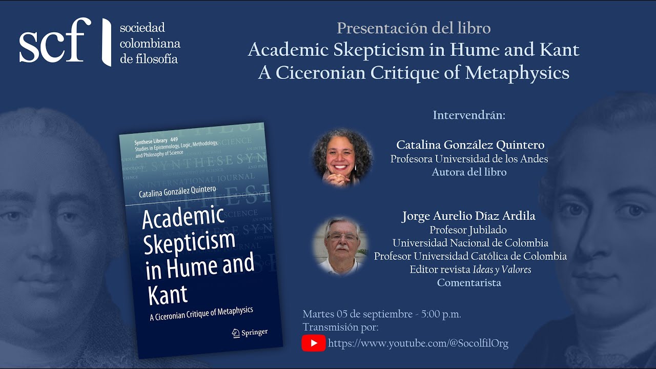 Academic Skepticism in Hume and Kant (Profesora Catalina González ...