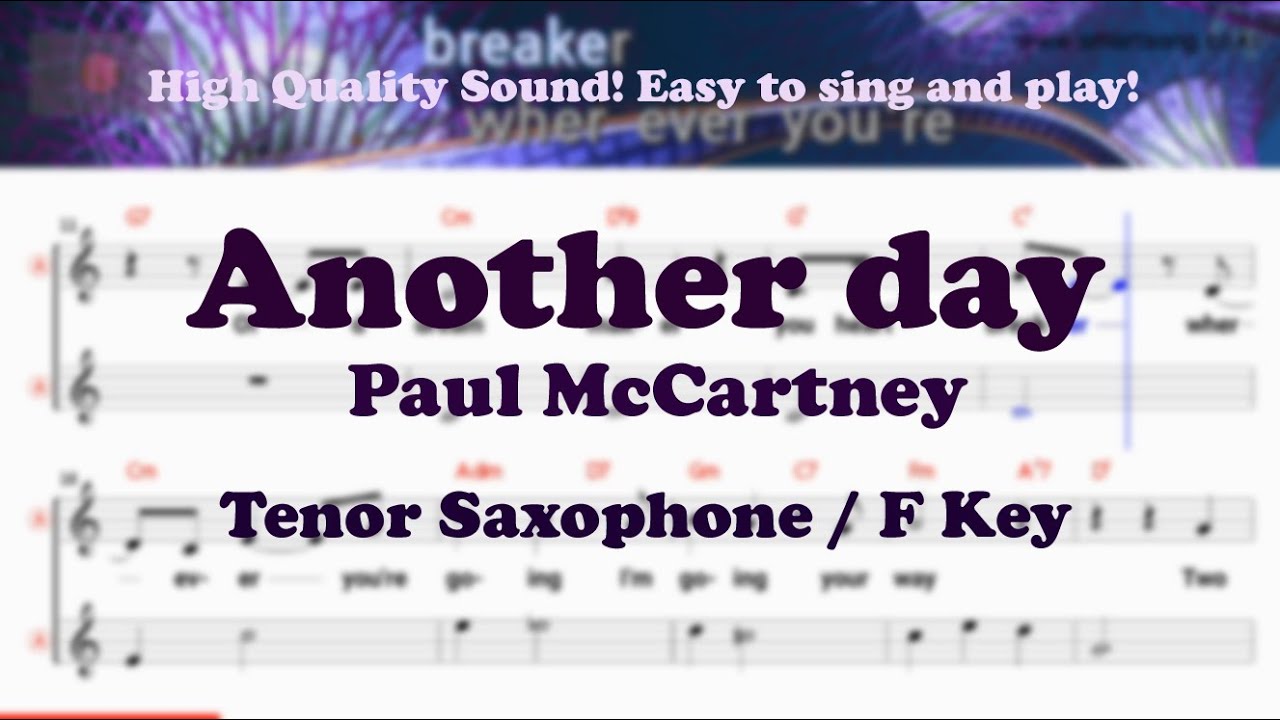 Another day - Paul McCartney (Tenor/Soprano Saxophone Sheet Music F Key ...
