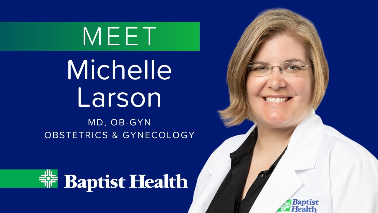 Meet Michelle Larson, MD, OB-GYN - YouTube