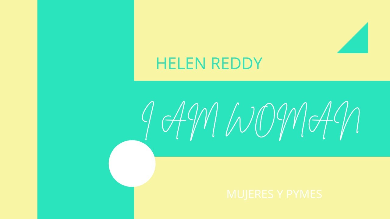 Helen Reddy - I am Woman (Lyrics & Sub. Español) - YouTube
