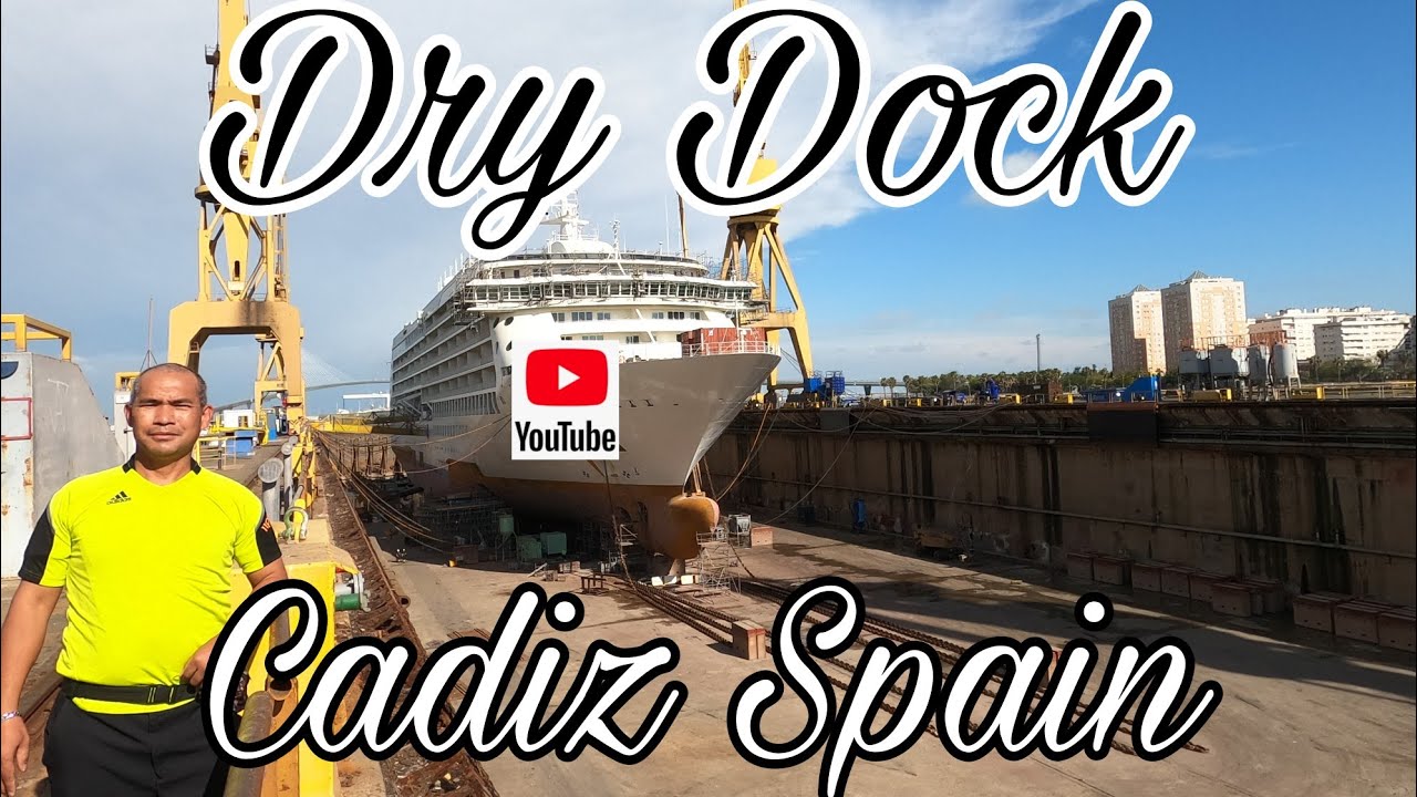 Dry Dock in Cadiz, Spain. NO ID NO ENTRY.. - YouTube