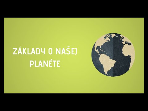 Čo by si mal/a vedieť o planéte ZEM?