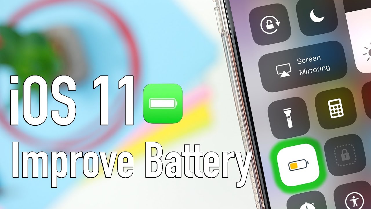 How to Improve iOS 11 Battery Life Tips & Tricks - YouTube