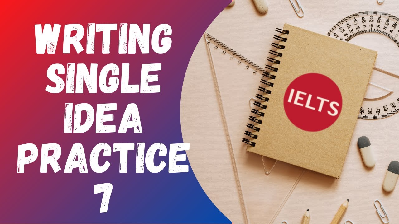 Single Idea Practice 07 - YouTube