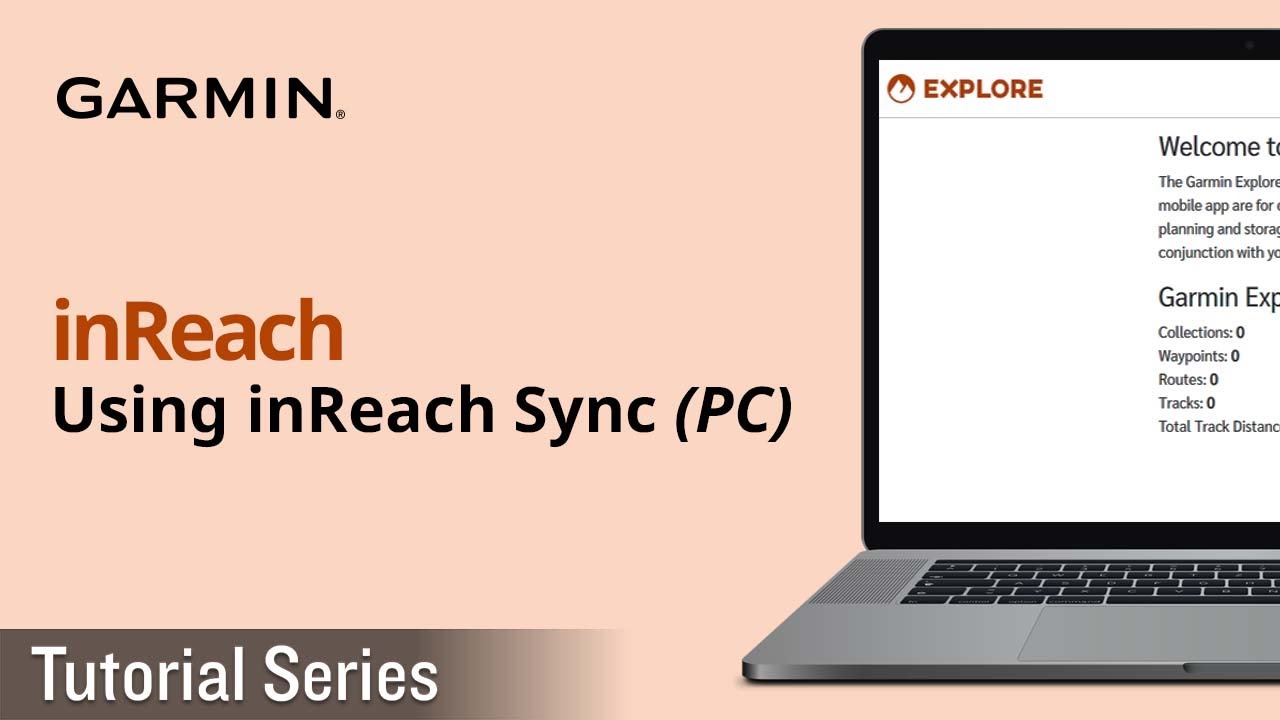 Tutorial - inReach: Using inReach Sync (PC) - YouTube
