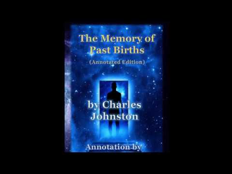 The Memory of Past Births by Charles Johnston (Book Trailer) - YouTube