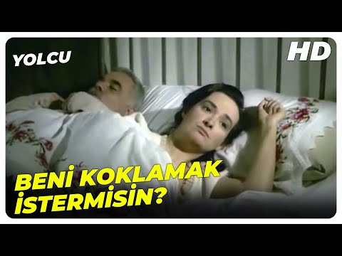 Yolcu - Sen Benim Kokumu Unutmuşsun! | Müjde Ar  Halil Ergün Tarık Akan Eski Türk Filmi