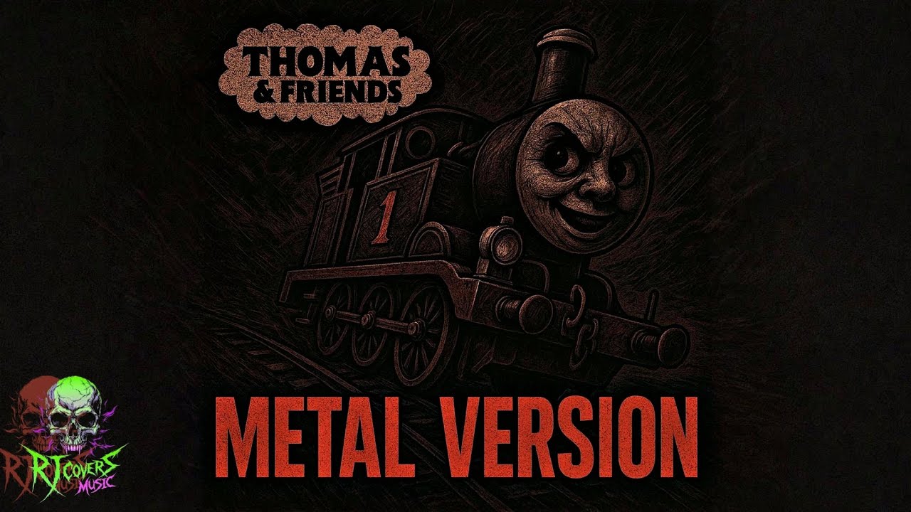 Thomas the Tank Engine - Theme Song (Metal Version) - YouTube