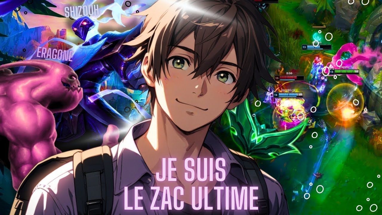 🏆 Je SUIS le ZAC ULTIME - League of Legends - YouTube