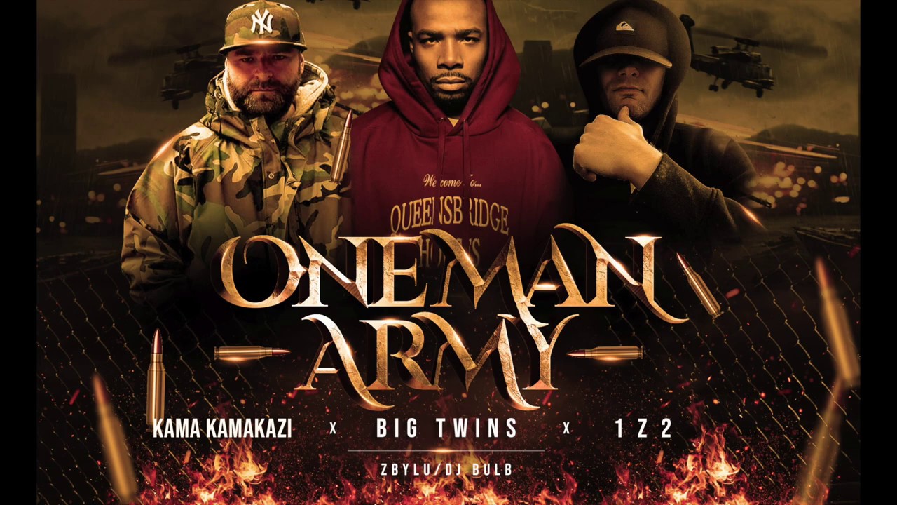 Kama Kamakazi - One Man Army (feat. Big Twins, 1z2) - YouTube