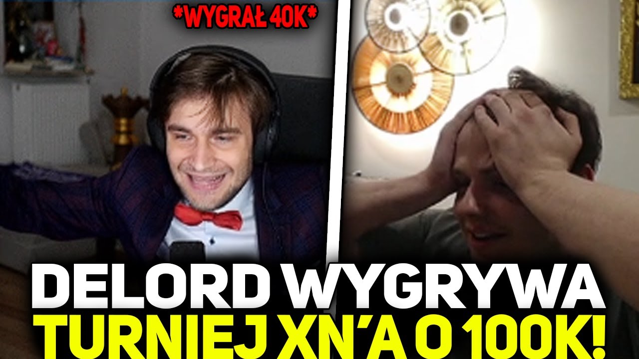 DELORD WYGRYWA TURNIEJ SZACHOWY XN'A O 100K! - YouTube