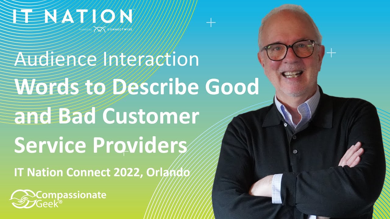 Characteristics of Customer Service Providers (Excerpt from IT Nation ...