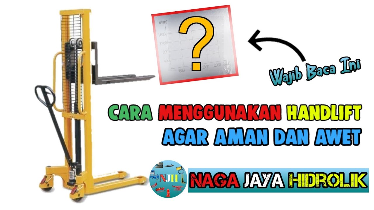 Cara Menggunakan Handlift agar Aman & Awet | Kapasitas Handstacker ...