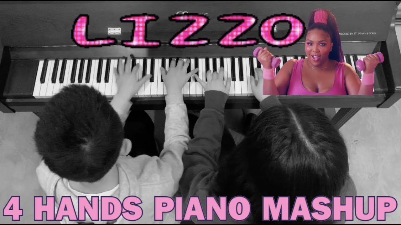 LIZZO 4 HANDS PIANO MASHUP - YouTube