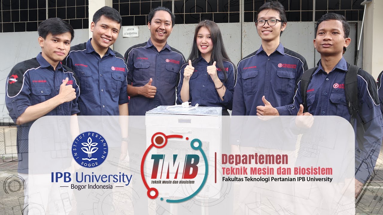 Video Profil Departemen Teknik Mesin dan Biosistem FATETA TMB IPB ...