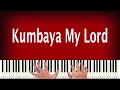 Kumbaya My Lord - PIANO TUTORIAL Chords - Chordify