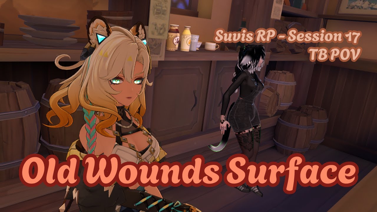 Old Wounds Surface | VRChat RP | Session 17 - TB POV - YouTube