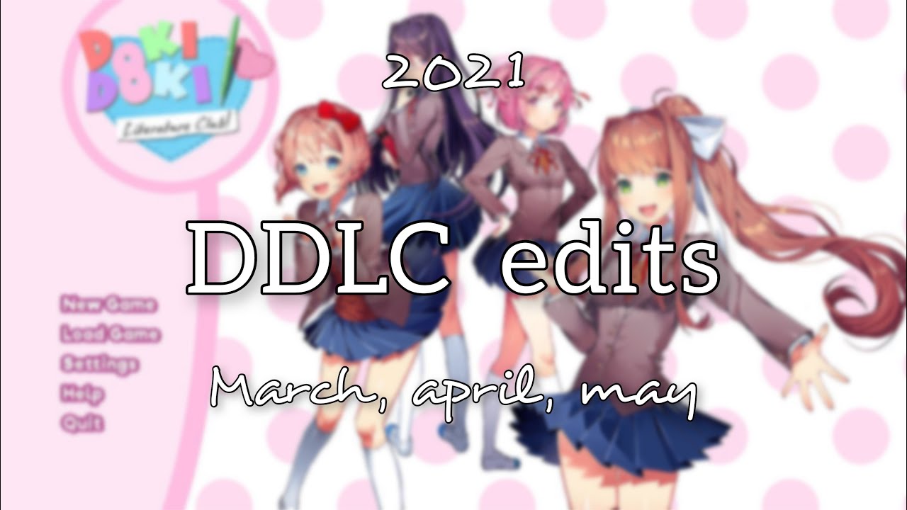 DDLC edits from youtube (spring 2021) | DDLC edit compilation - YouTube