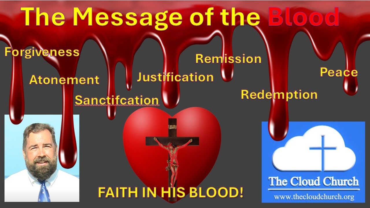 The Message of the Blood - YouTube