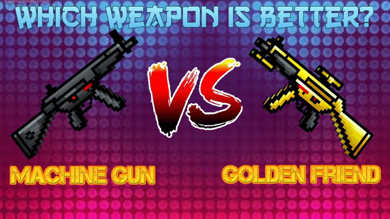 Pixel Gun 3D - Machine Gun Vs Golden Friend [Versus] - YouTube