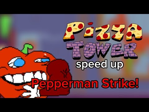 Pizza tower ost - Pepperman Strike! Speed up - YouTube