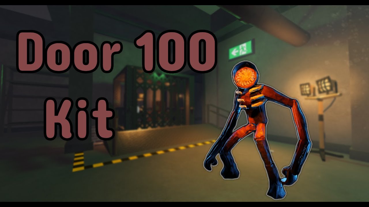 Doors 100 free Kit - Part 22 - YouTube