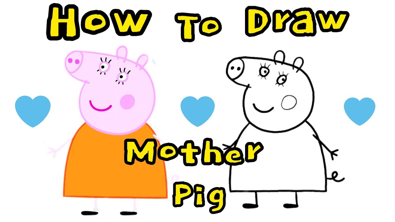 learn to draw mother pig from Peppa pig for children - YouTube