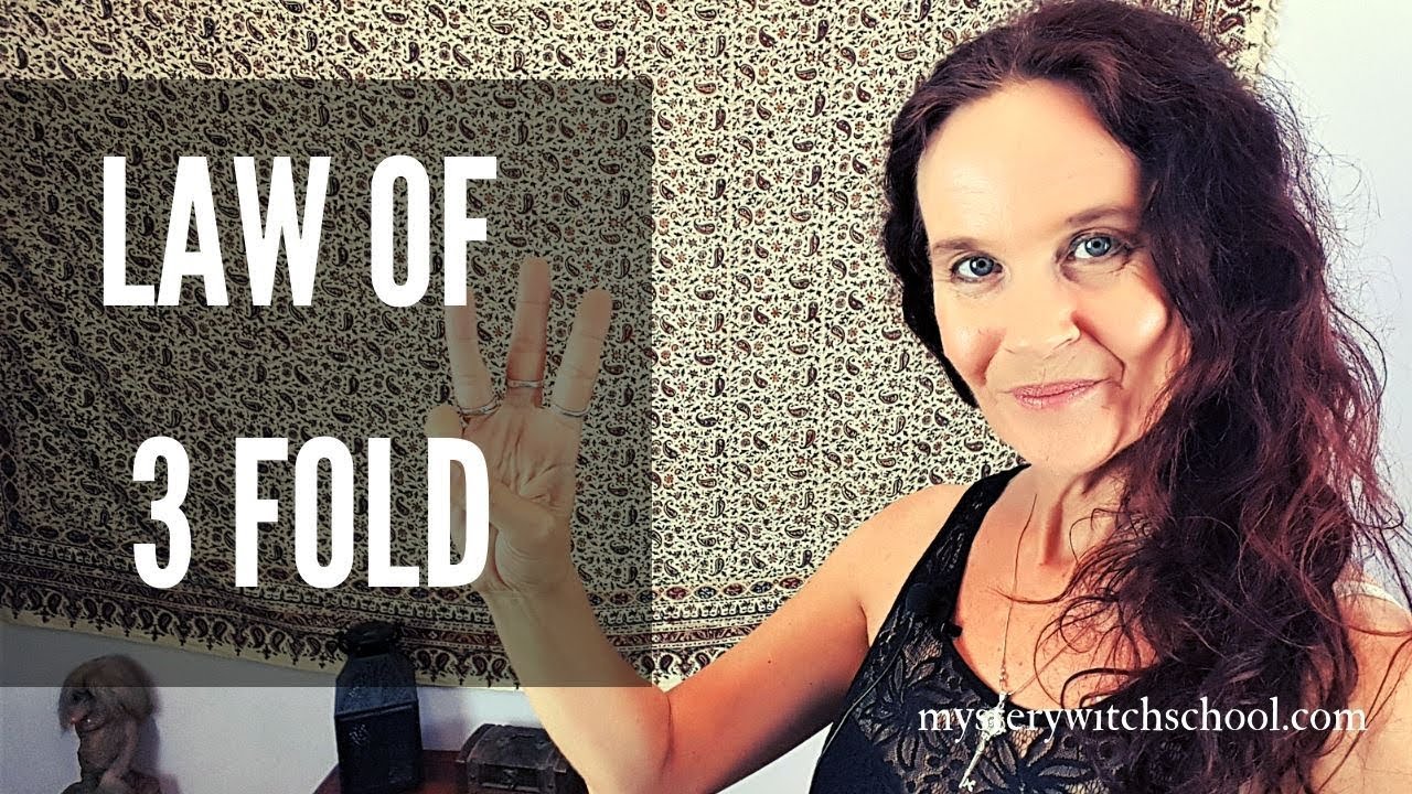 Wicca And The Three-Fold Law - YouTube