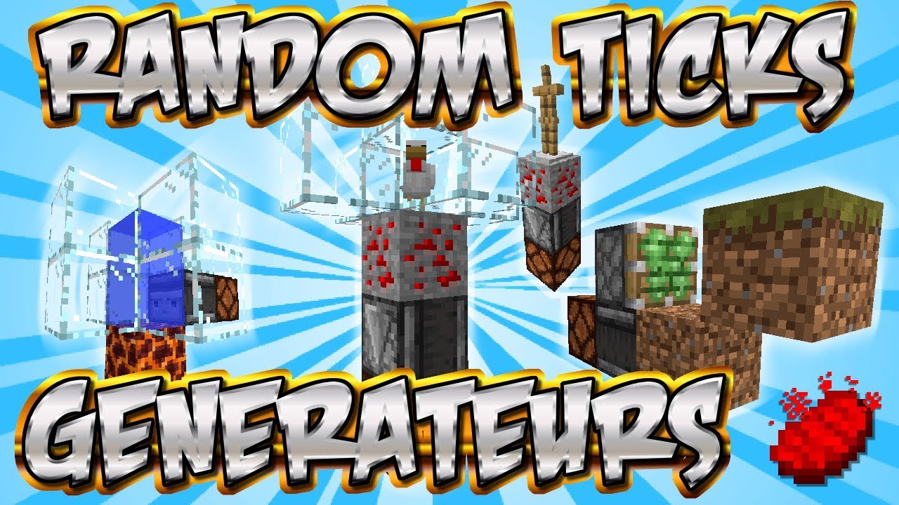 Random Tick Generateurs - RedSteak - YouTube