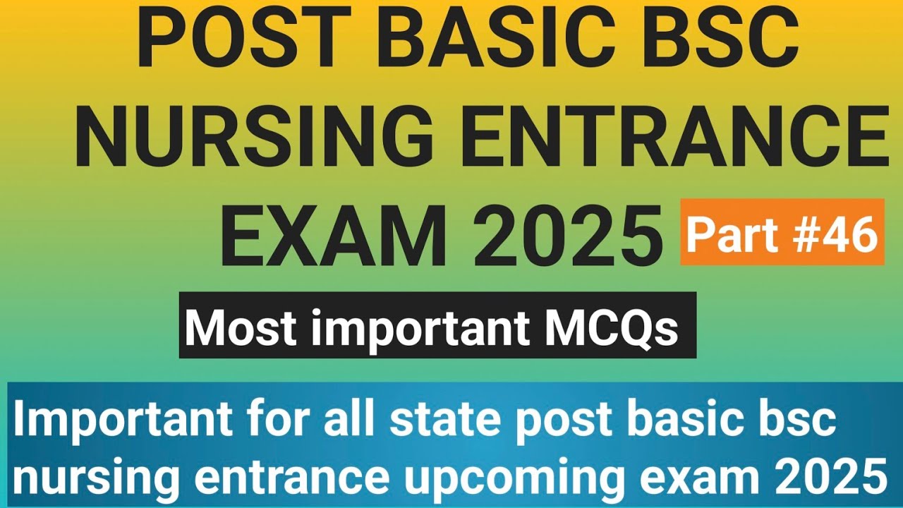 post basic bsc nursing entrance exam previous year question papers ...