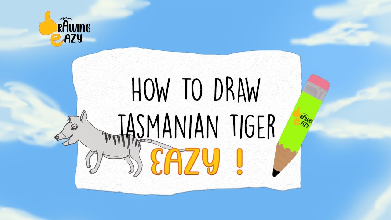 How to Draw a Tasmanian Tiger | Easy Drawing Tutorial for Kids ...