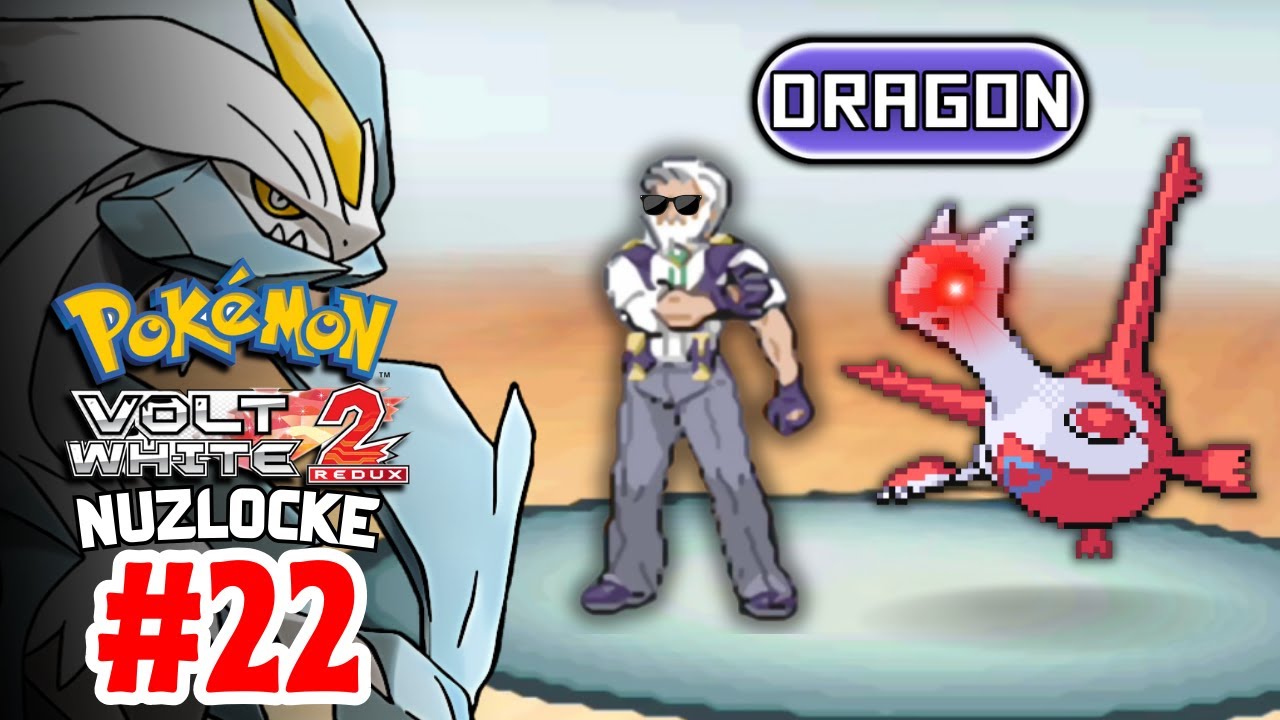 DRAYDEN | Pokemon Volt White 2 Redux Nuzlocke Ep.22 - YouTube