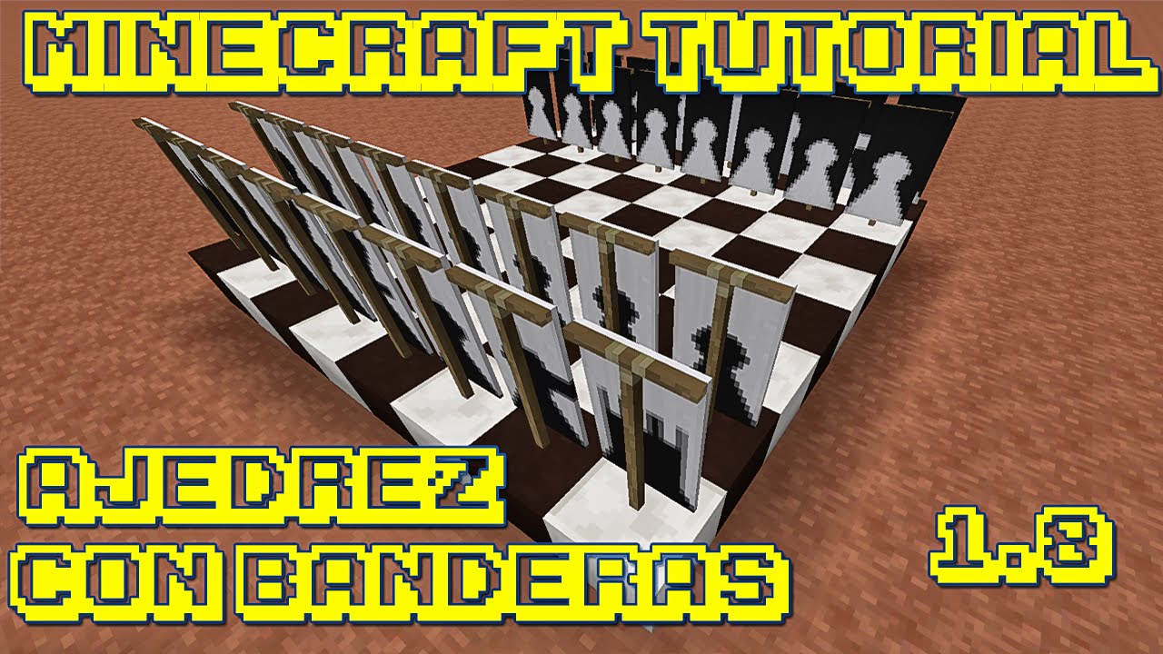 Minecraft Tutorial - Ajedrez en Survival con Banderas - Vanilla 1.8 ...