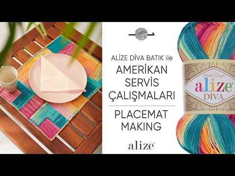 Alize Diva Batik ile Amerikan Servis Çalışmaları • Placemat Making • Сервировачная салфетка