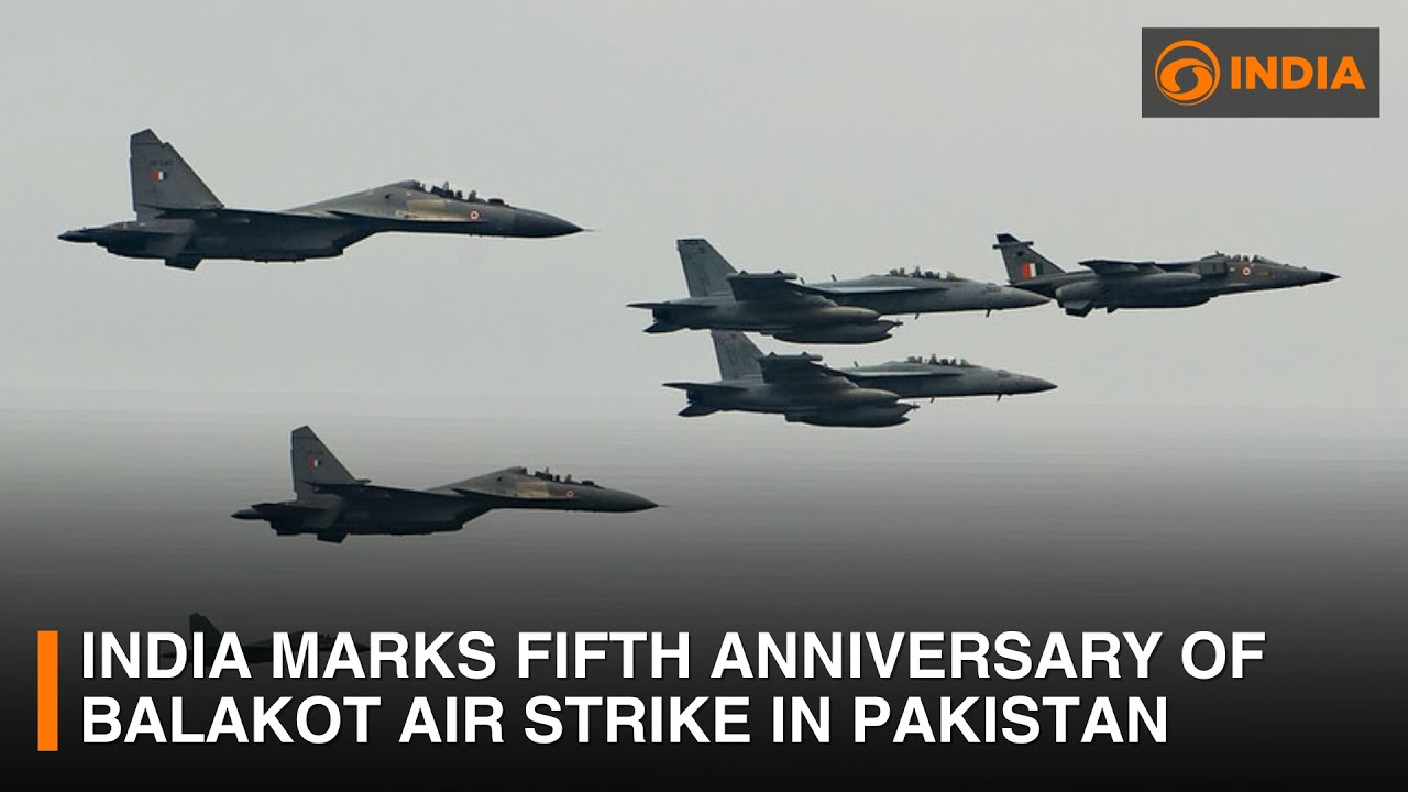 India marks 5th anniversary of Balakot air strike in Pakistan and & top ...