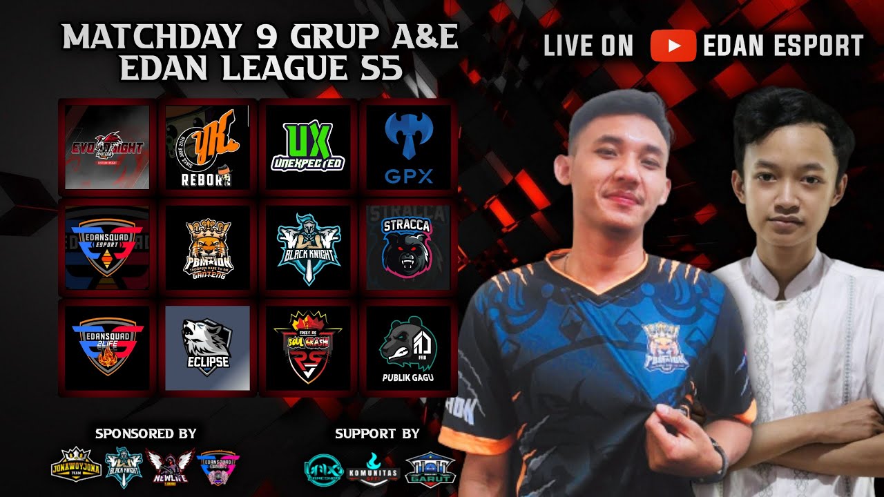 [2021] MATCHDAY 9 EDAN LEAGUE SEASON 5 - GRUP A&E - YouTube