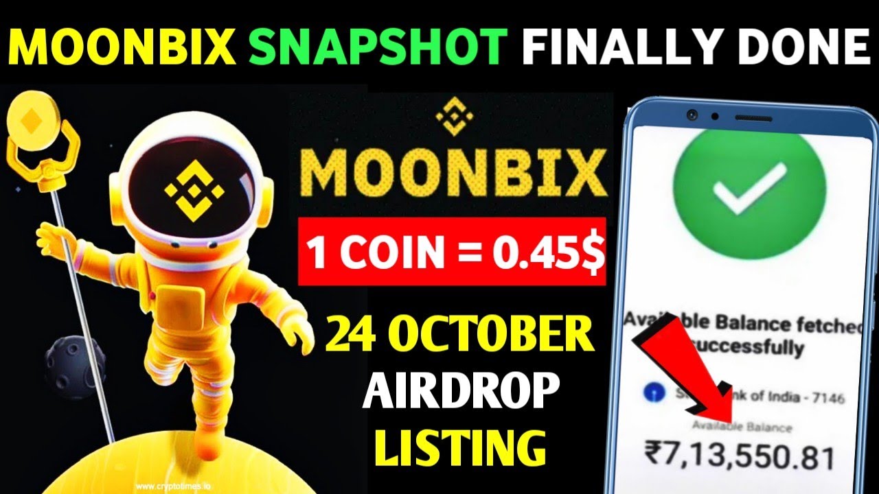 MOONBIX SNAPSHOT DONE🤑 ∆ MOONBIX AIRDROP LISTING 24 OCTOBER ∆ MOONBIX ...