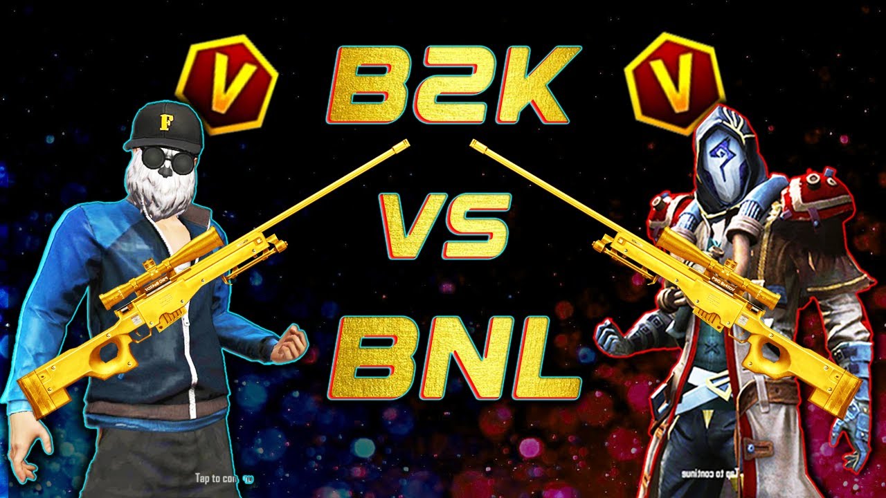 B2K VS BNL / ONLY AWM CHALLENGE 1VS1 - NEW CHALLENGE OF THE LEGENDS ...