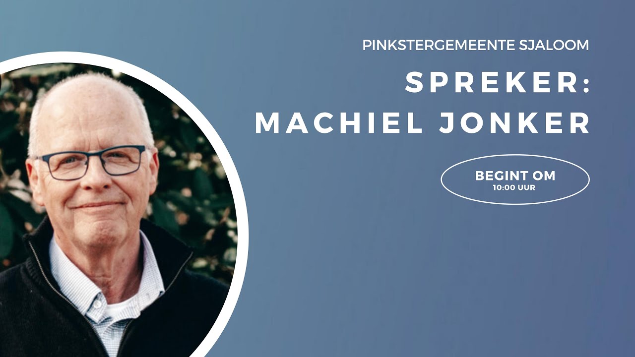 Startzondag & gezinsdienst | Machiel Jonker | Sjaloom 4 september - YouTube