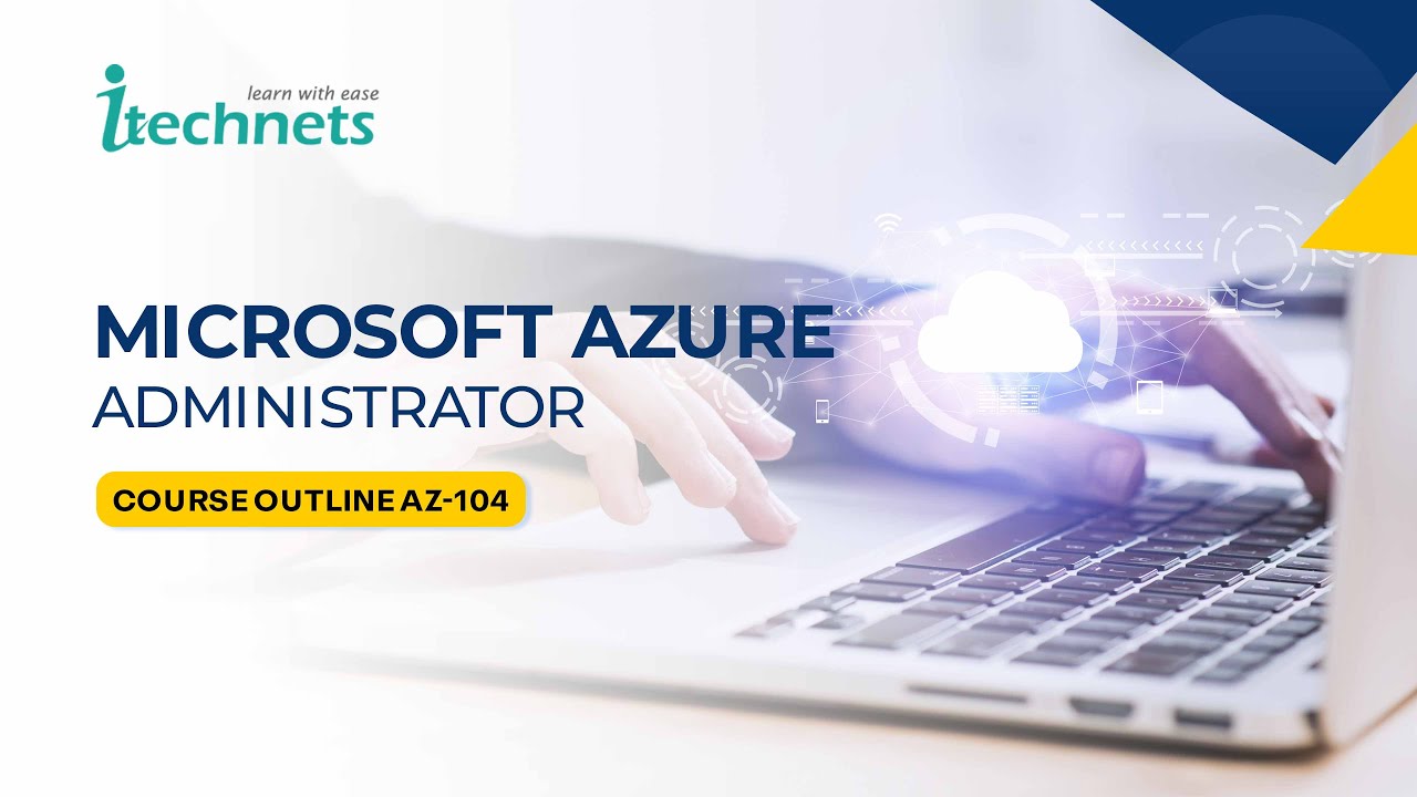 Overview of the Microsoft Azure Administrator Course Outline Az-104 🚀 ...