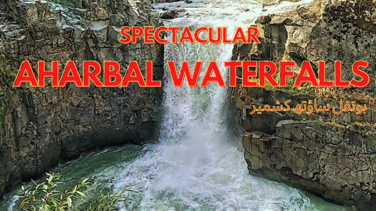 AHARBAL Waterfalls. Best Waterfalls in Kashmir. Kashmir Vlog 2022 ...