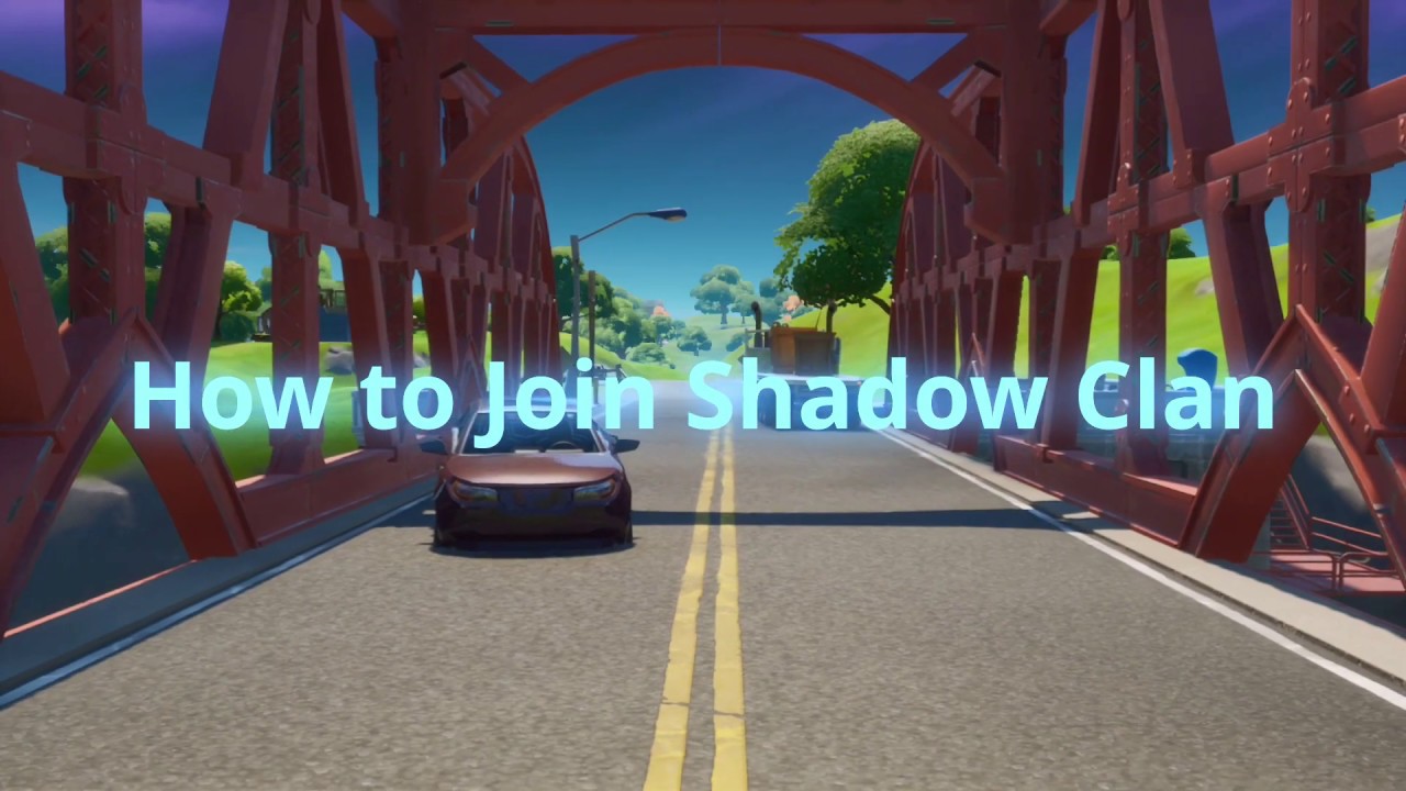 How to join shadow clan (Fortnite clan tryouts) - YouTube