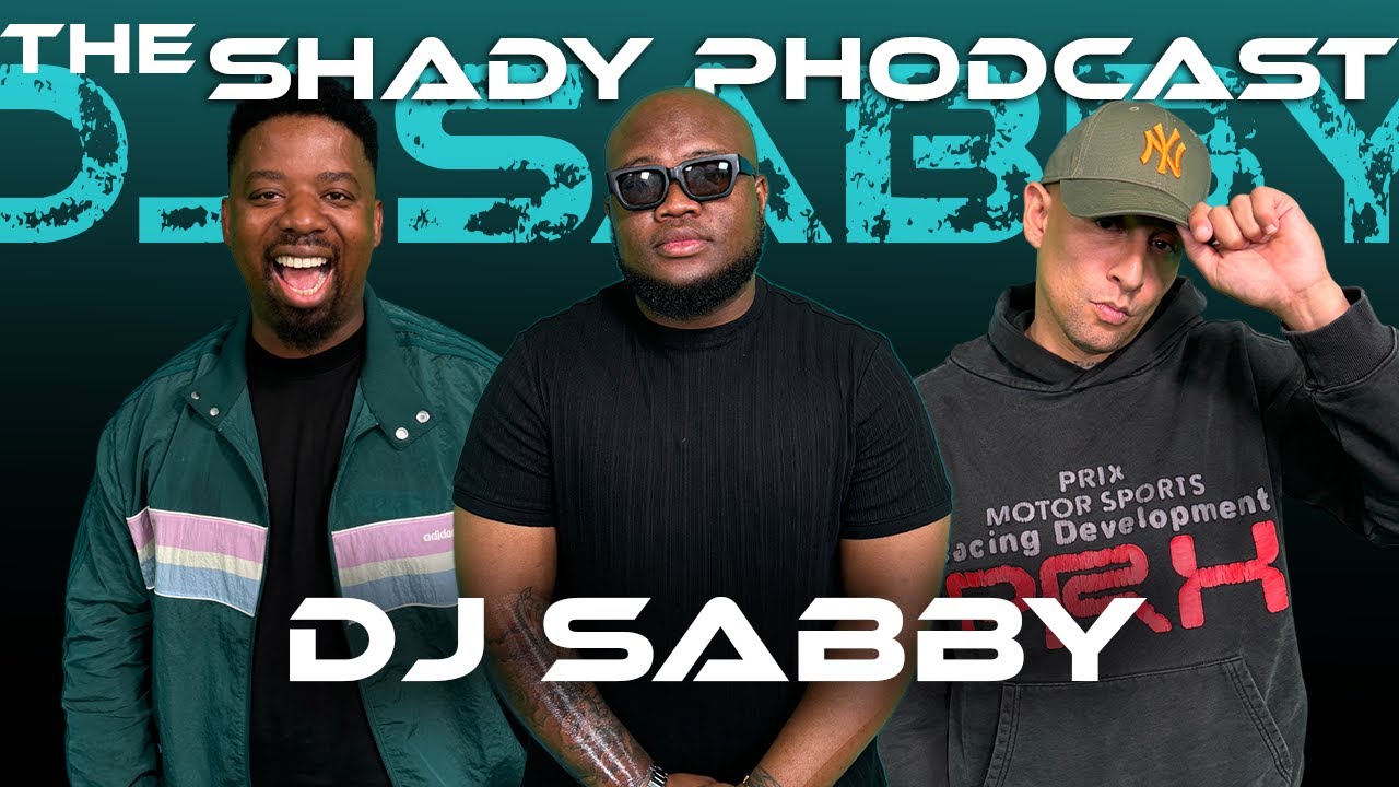 Episode 28 | The Shady PHodcast: Is Tyla an Uppity African? | DJ Sabby ...