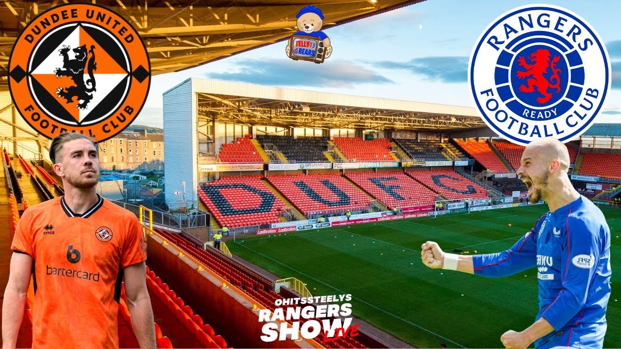 Dundee United 0-1 Rangers FC | Live Watch Along & Highlights Reaction ...