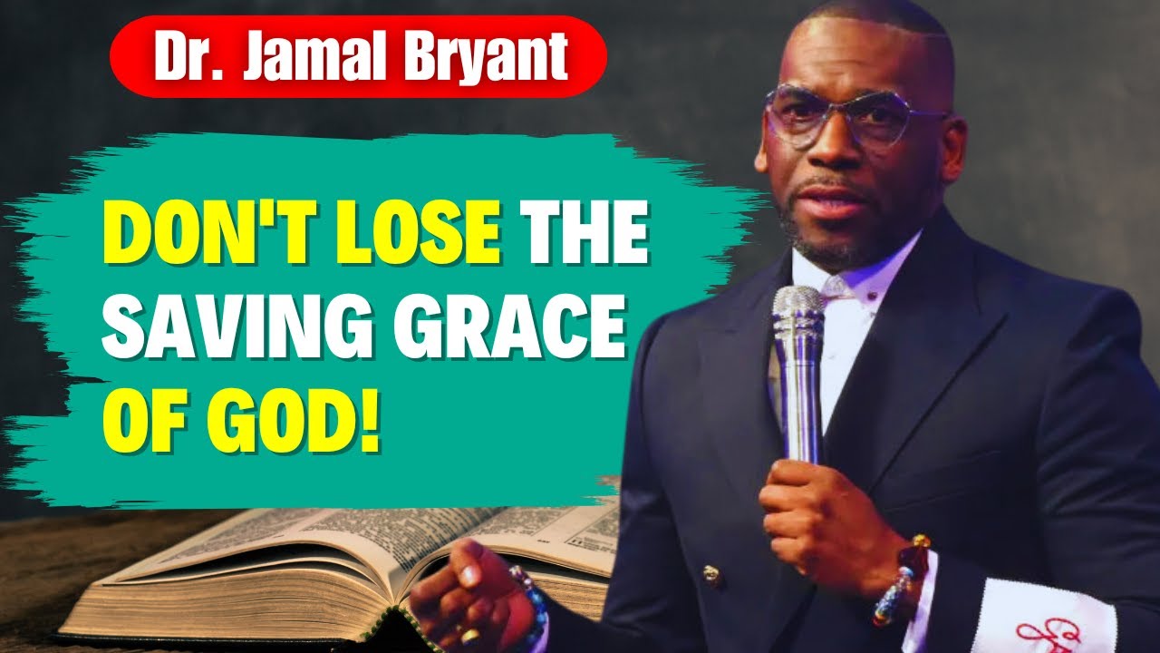 Jamal Bryant Sermons - Don't Let Yourself Lose the Grace God Has Given ...