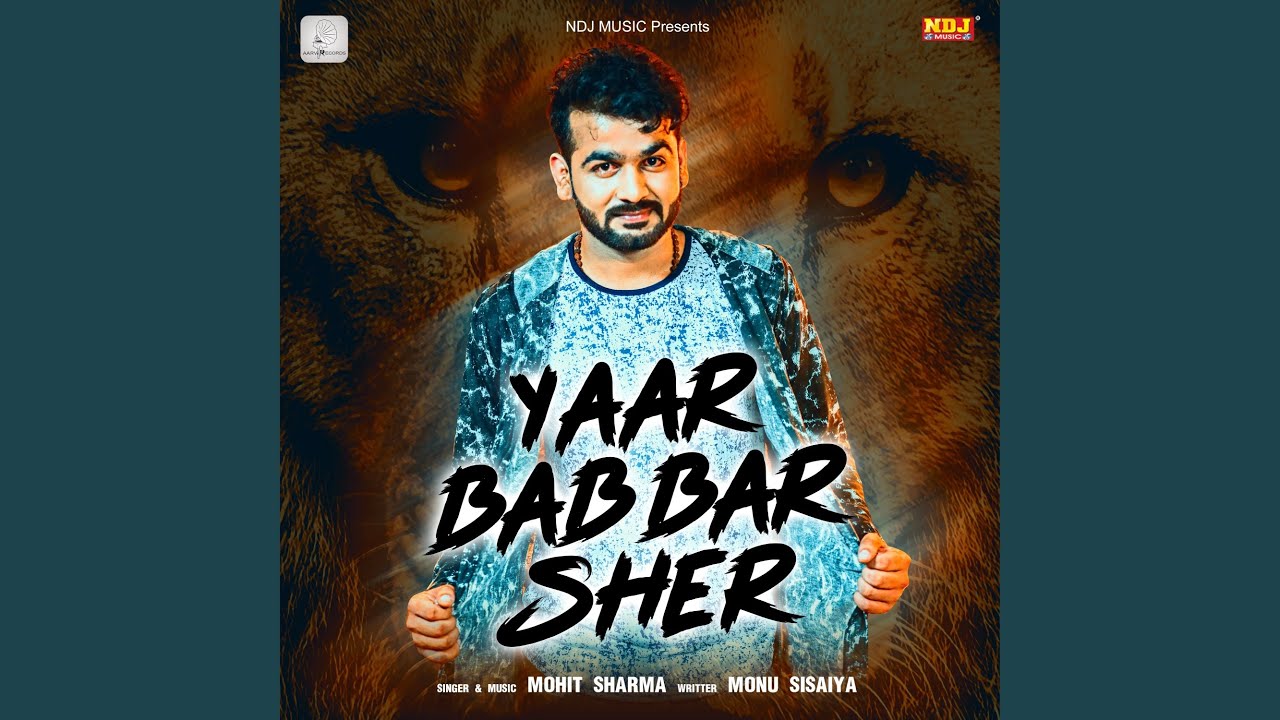 Yaar Babbar Sher - YouTube