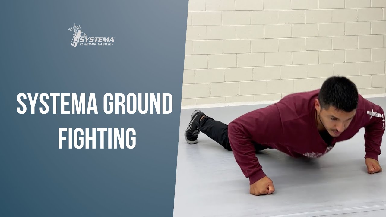 Systema Ground Fighting - YouTube