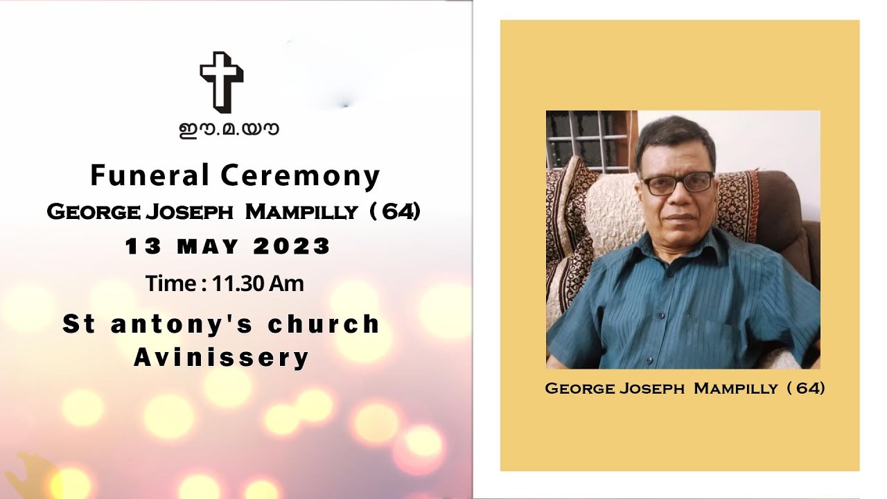FUNERAL CEREMONY | GEORGE JOSEPH (64) - YouTube