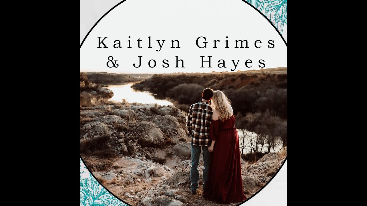 Wedding of Kaitlyn Grimes and Josh Hayes - YouTube