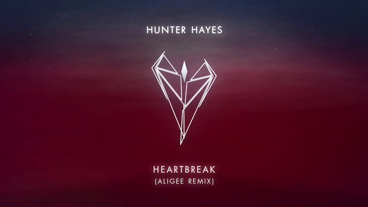 Hunter Hayes - Heartbreak (ALIGEE Remix) [Audio] - YouTube